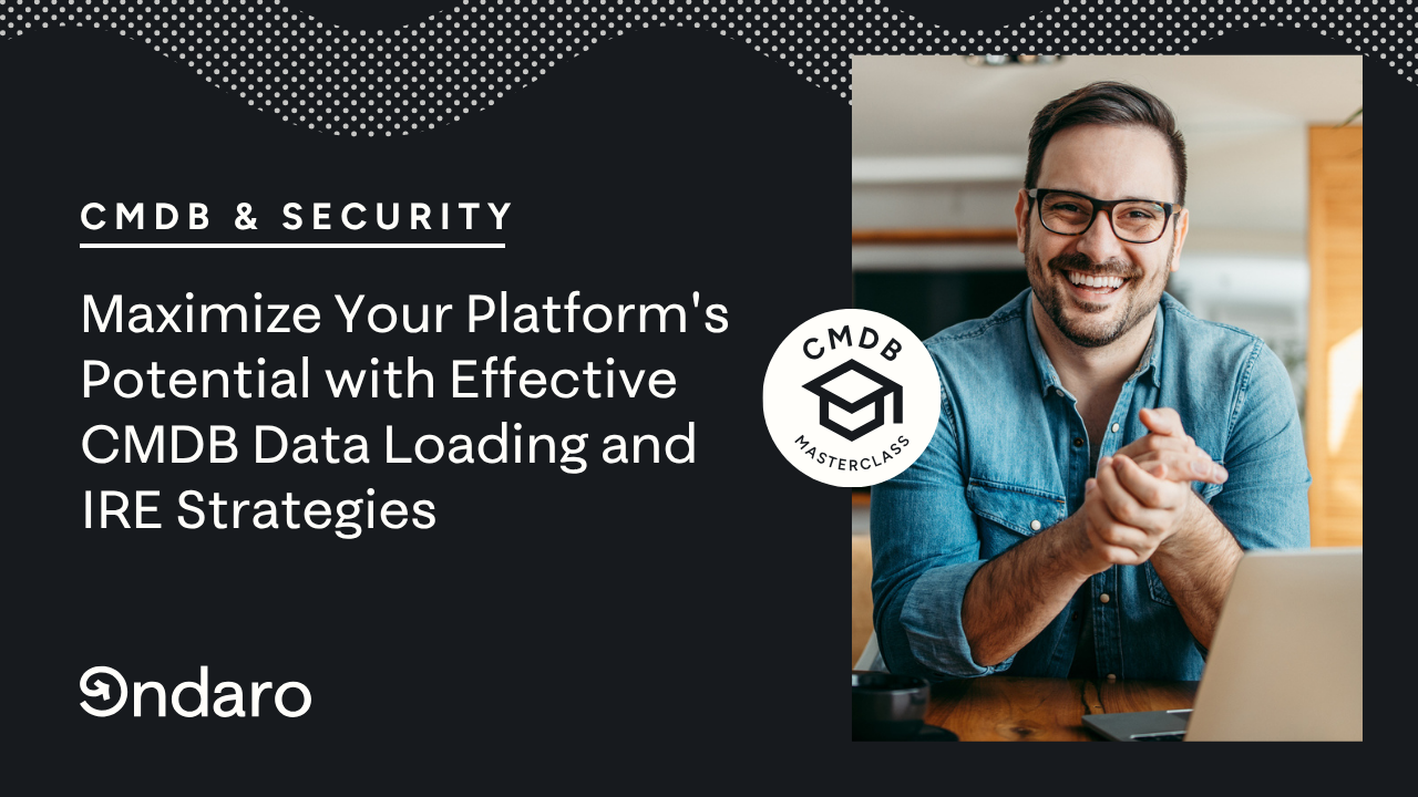 CMDB MasterClass: Part 2